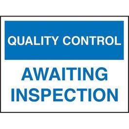 Inspection Notice 'Awaiting Inspection' Sign 300x200mm | L&S Engineers